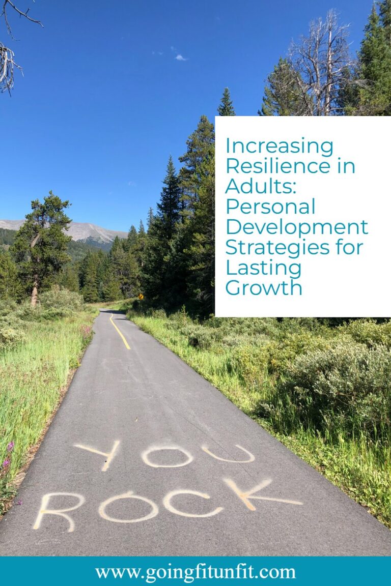 Increasing Resilience In Adults: Personal Development Strategies For ...
